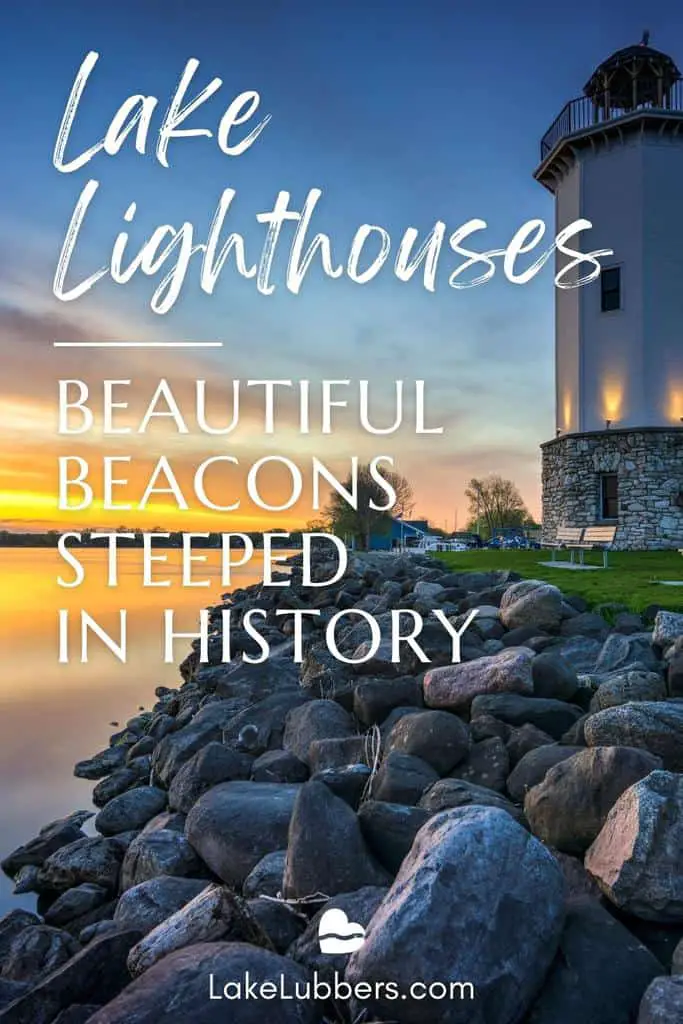 Lake Lighthouses: Beautiful Beacons Steeped in History : LakeLubbers