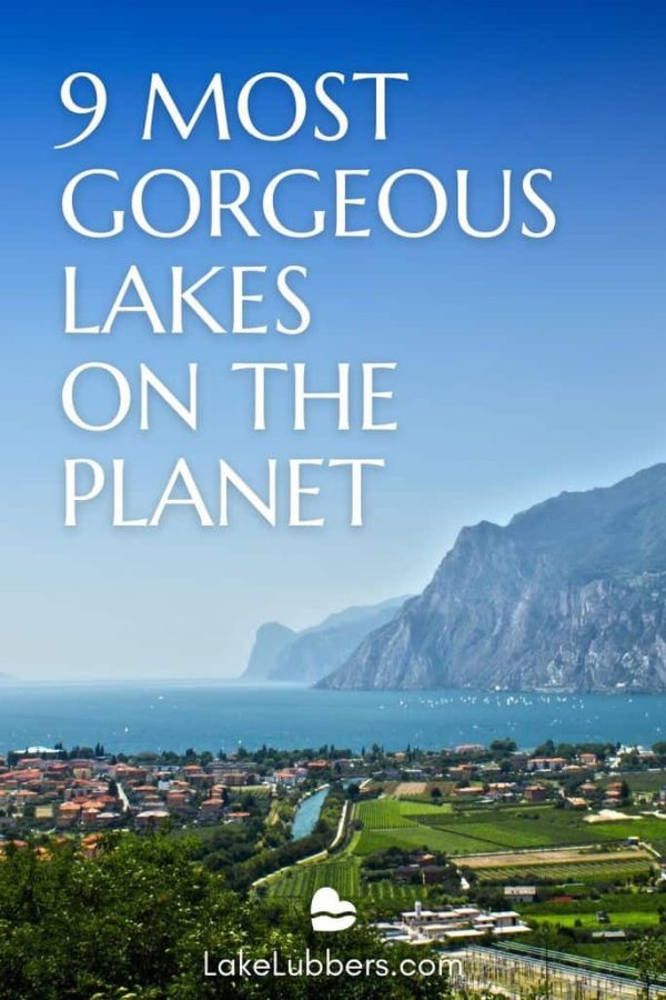 Top 9 Most Beautiful Lakes in the World : LakeLubbers